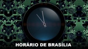 HORÁRIO DE BRASÍLIA AGORA AO VIVO | Acerte Seu Relógio Agora